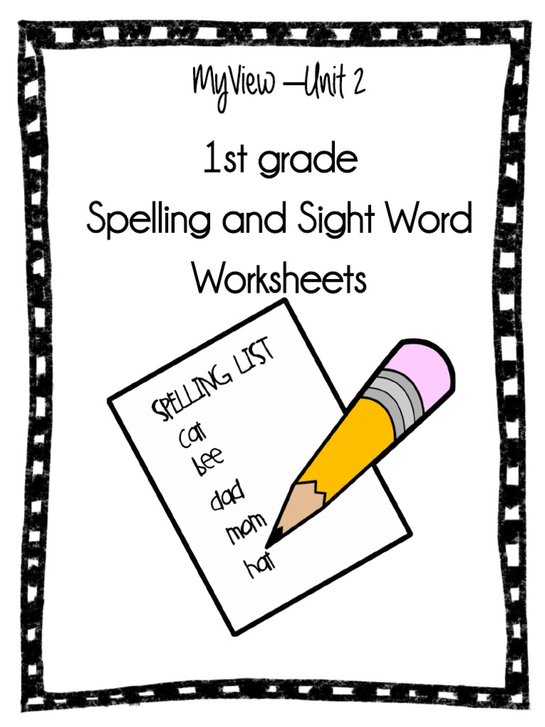 Spelling and Sight Word Worksheet Myview 1st Grade Unit 2 | PDF