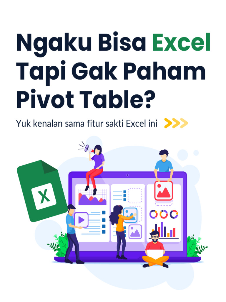 Ngaku Bisa Excel Tapi Gak Paham Pivot Table | PDF