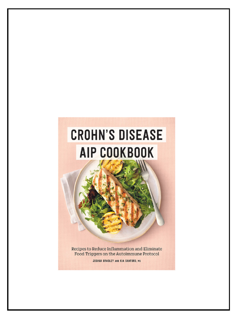 Crohns Disease Aip Cookbook Recipes To Reduce Inflammation and ...