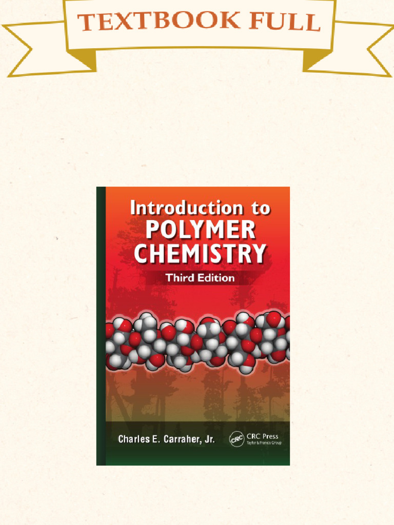 Introduction To Polymer Chemistry Carraher PDF Download | PDF | Copolymer | Polymerization