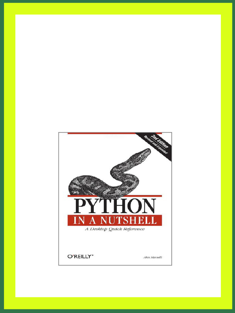 Python in a nutshell Second Edition Alex Martelli download | PDF | Python (Programming Language ...