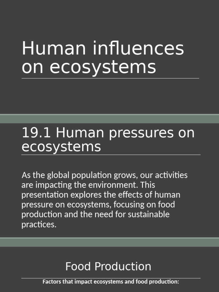 Human Influences On Ecosystems | PDF