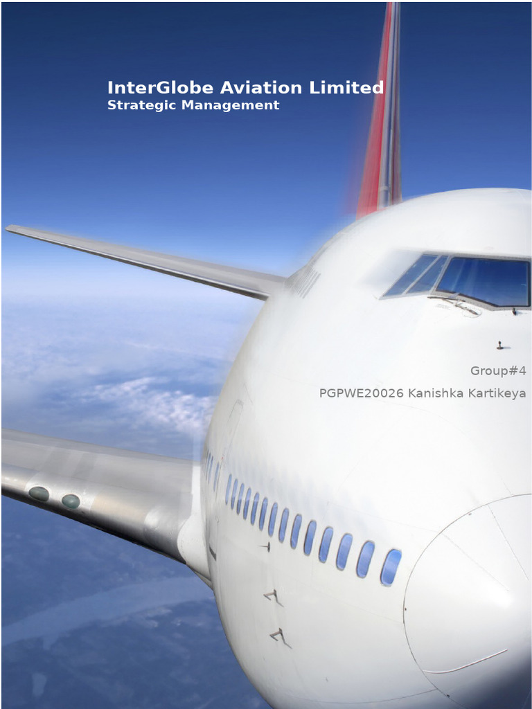 InterGlobe Aviation Limited Strategic Management | PDF | Low Cost ...