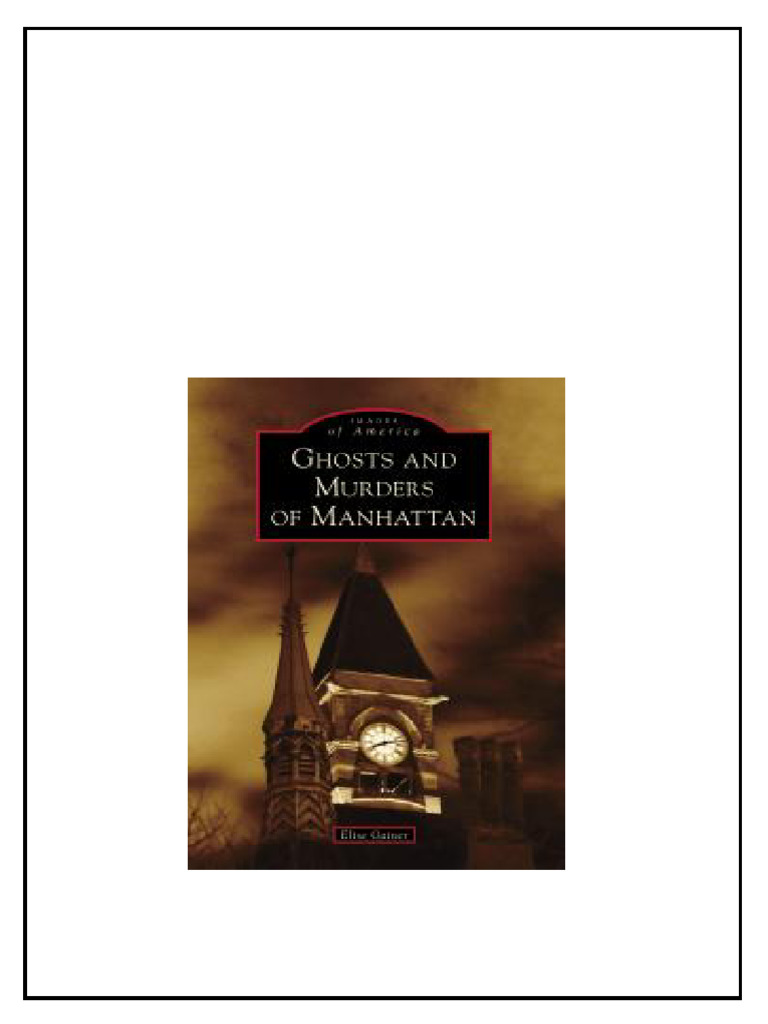 Ghosts and Murders of Manhattan Elise Gainer PDF Download | PDF ...