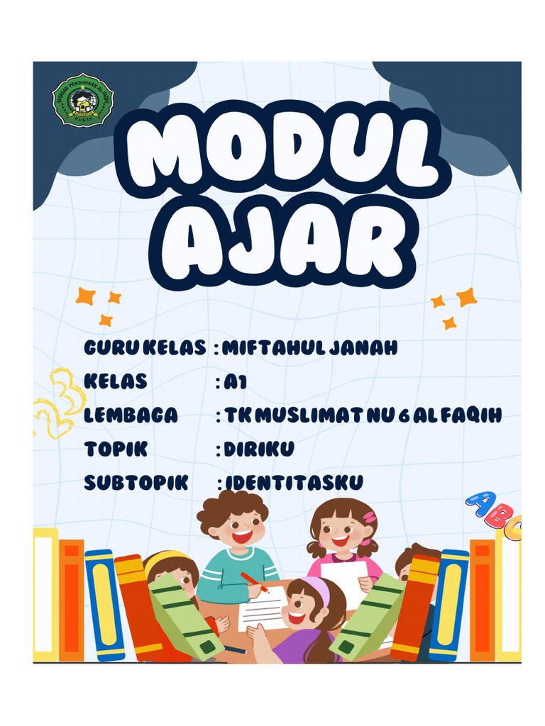 Modul Ajar Minggu Ke 1 (Identitasku) Bu Takhul | PDF