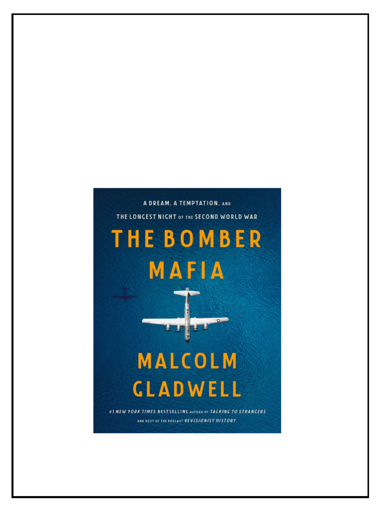 The Bomber Mafia Malcolm Gladwell Download | PDF