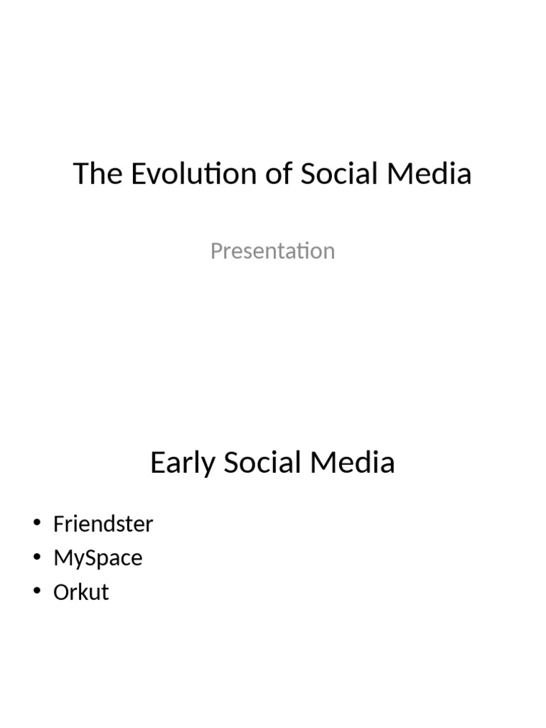 The Evolution of Social Media | PDF