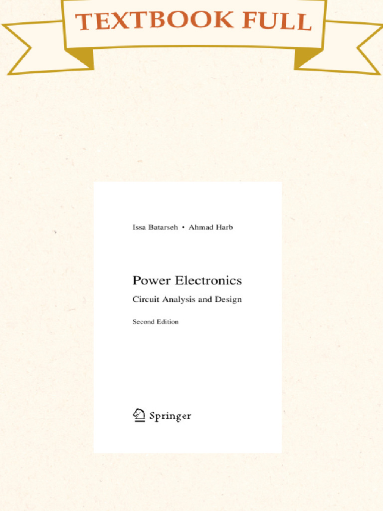 Power Electronics Circuit Analysis and Design Issa Batarseh download | PDF | Power Electronics ...