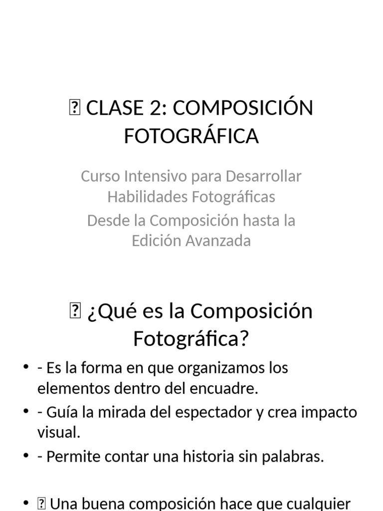 Clase 2 Composición Fotográfica | PDF | Composición (artes visuales ...