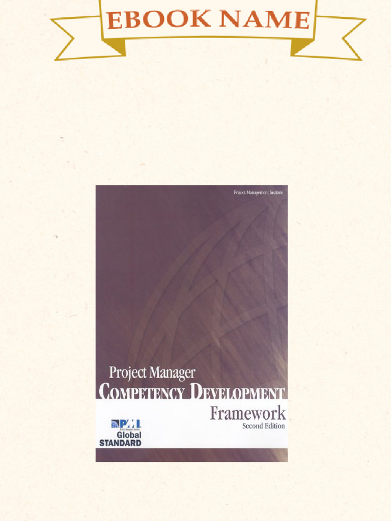 7981project Manager Competency Development PMCD Framework 2nd Edition Project Management ...
