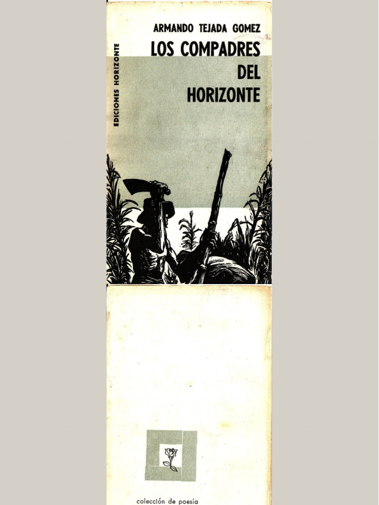 Los Compadres Del Horizonte - Armando Tejada Gómez | PDF