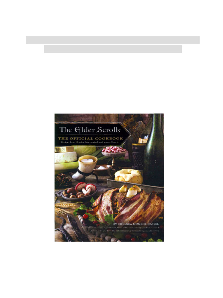 The Elder Scrolls The Official Cookbook Chelsea Monroe-Cassel Download ...