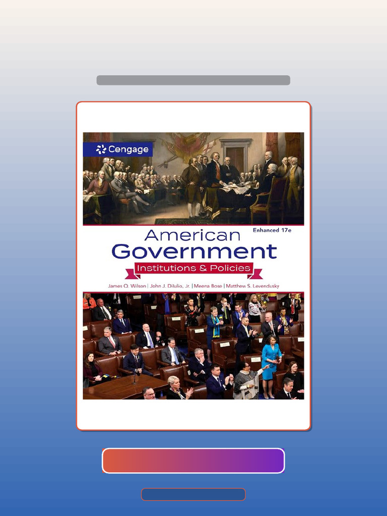 American Government Institutions and Policies Enhanced 17th Edition ...