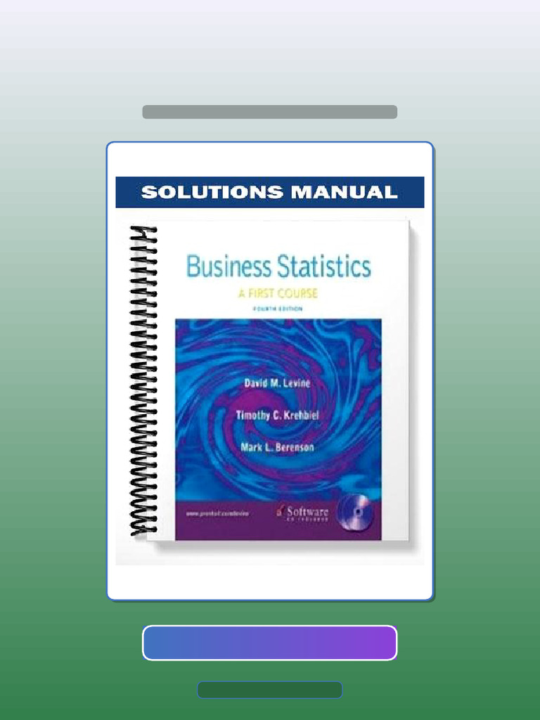 Business Statistics A First Course 4th Edition by Levine Official Test ...