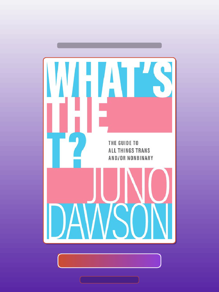 Whats the T the Guide to All Thins Tras Andor Nonbinary HQ File Fast ...