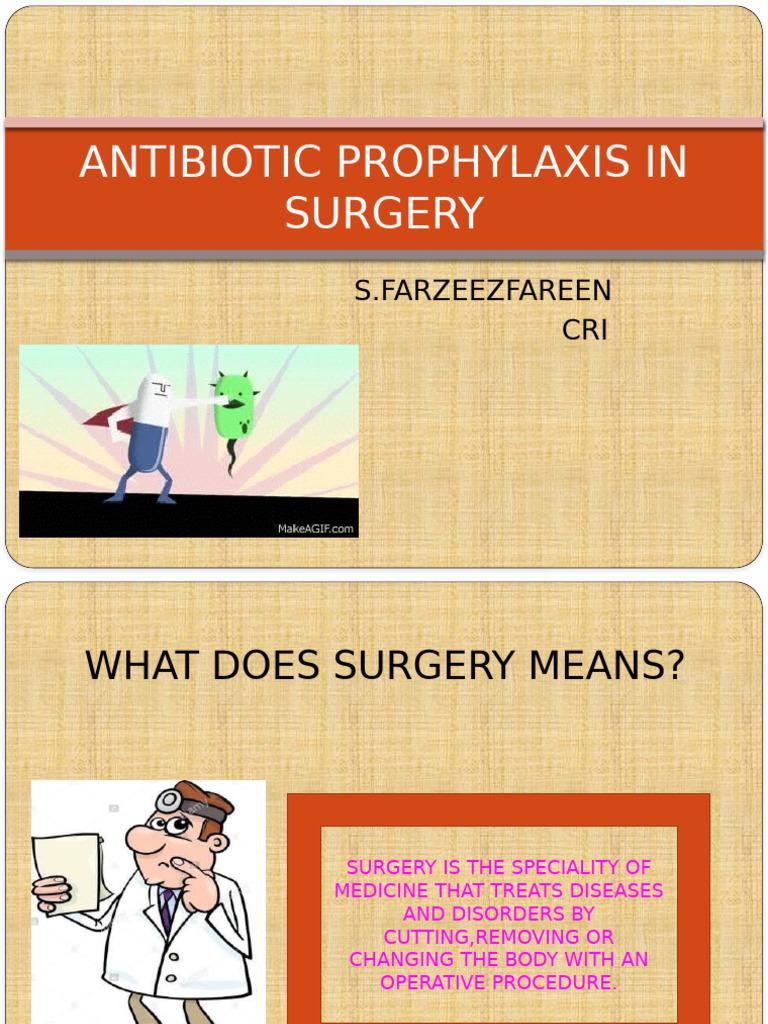 Antibiotic Prophylaxis in Surgery | PDF | Surgery | Wound