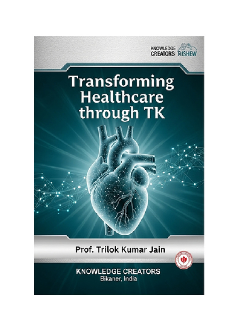Transforming Healthcare through Traditional Knowledge (TK) | PDF ...