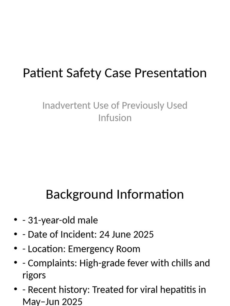 Patient Safety Case Presentation | PDF
