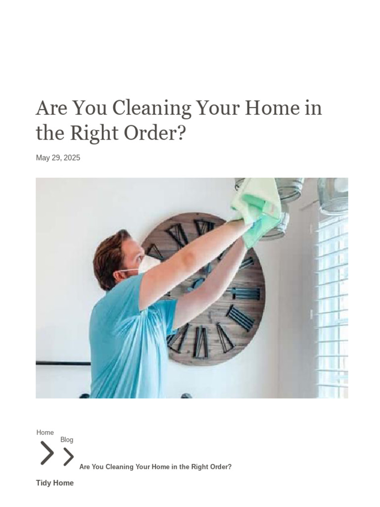Are You Cleaning Your Home in The Right Order - Merry Maids | PDF ...