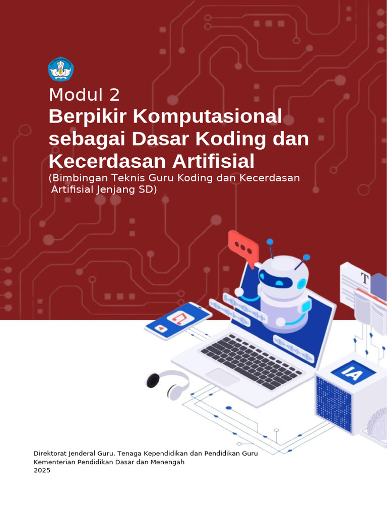 Modul 2 SD - Berpikir Komputasional Sebagai Dasar Koding Dan Kecerdasan Artifisial - Layout - Ok ...