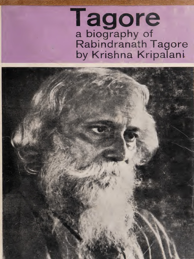 Rabindranath Tagore - A Biography | PDF | Rabindranath Tagore