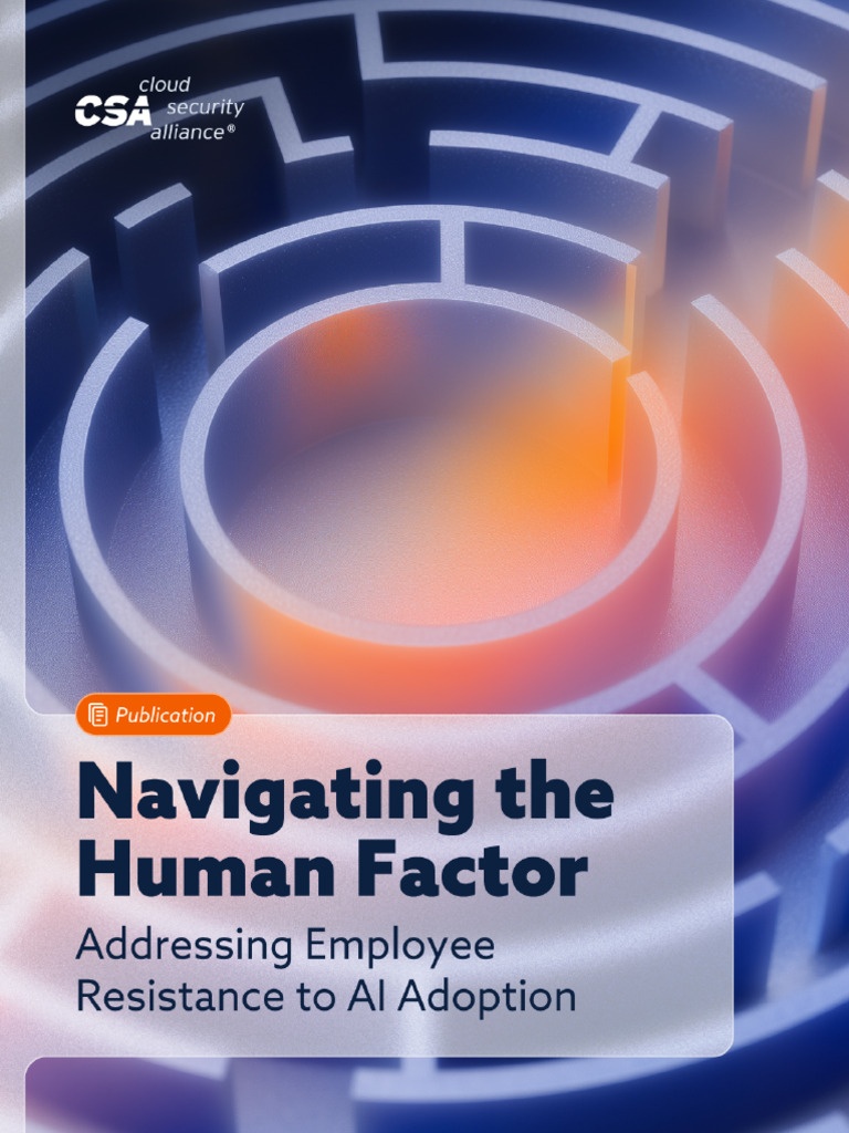 Navigating The Human Factor - Addressing Employee Resistance To AI ...