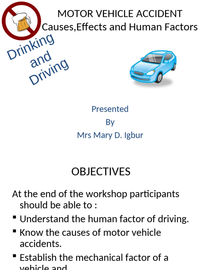 Causes and Effects of Car Accidents | PDF | Traffic Collision | Driving