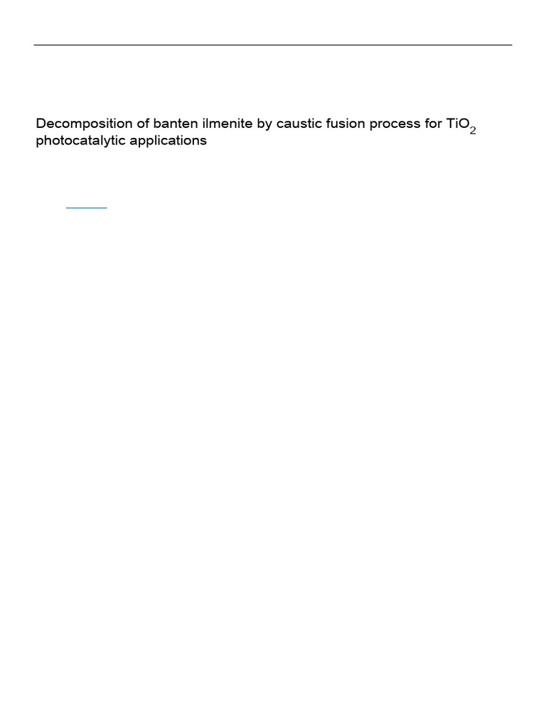 2018-Decomposition of Banten Ilmenite by Caustic Fusion Process For ...