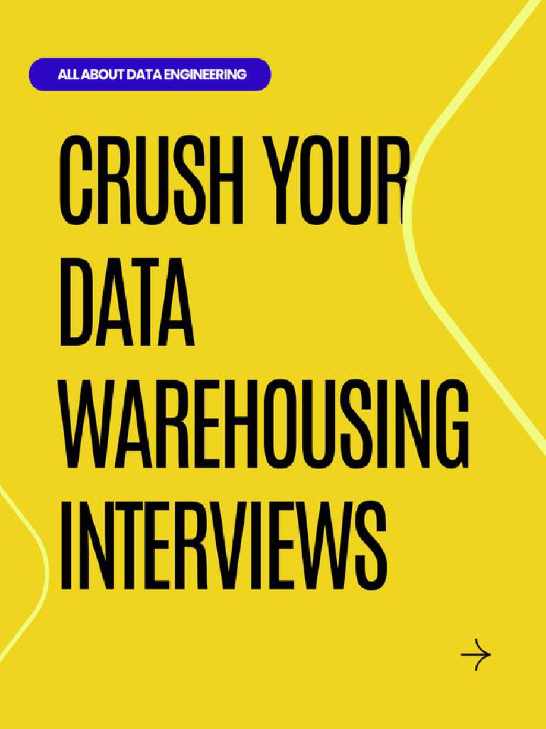 Crush Your Data Warehousing Interviews | PDF | Data Warehouse | Databases