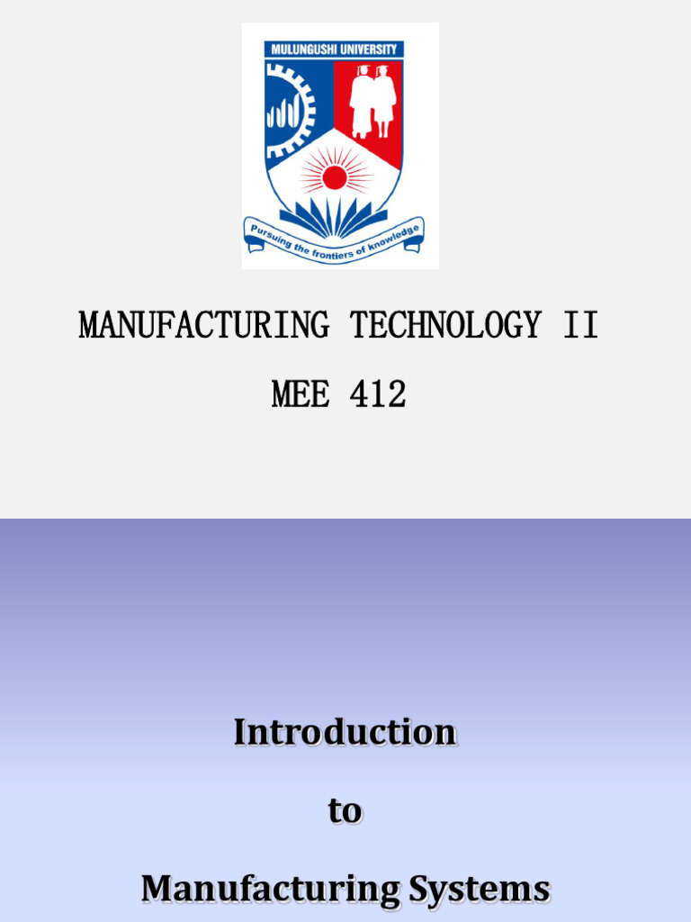 Overview of Manufacturing Systems | PDF | Production And Manufacturing ...