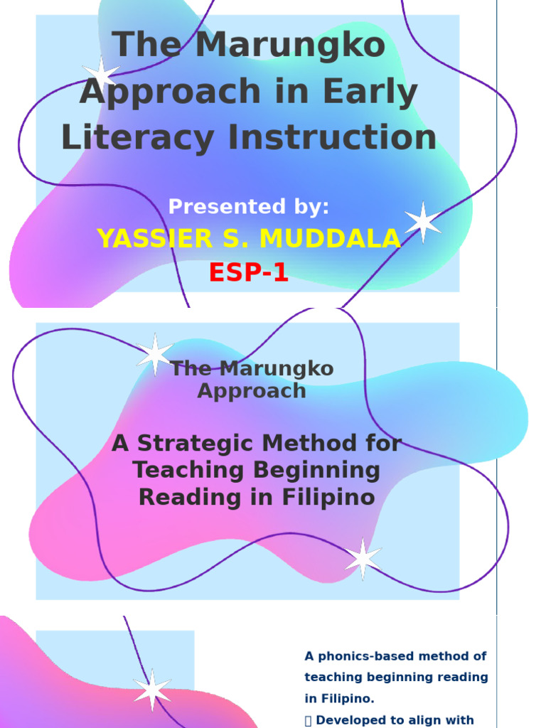 The Marungko Approach in Early Literacy Instruction | PDF | Literacy | Learning Methods