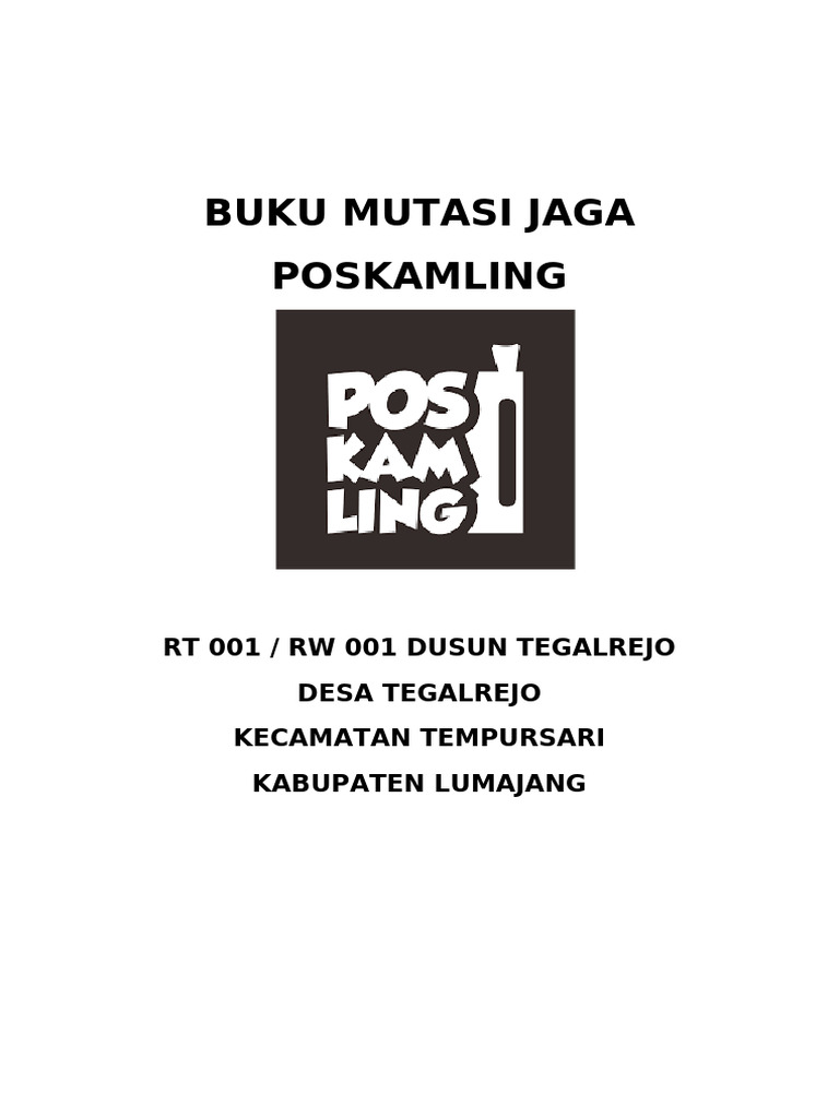 Buku Mutasi Jaga Pos Kamling RT 001 | PDF