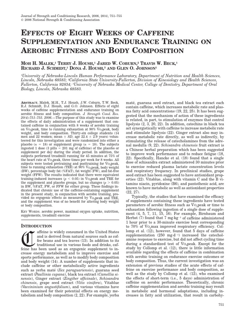 EFFECTS OF EIGHT WEEKS OF CAFFEINE SUPPLEMENTATION AND ENDURANCE ...