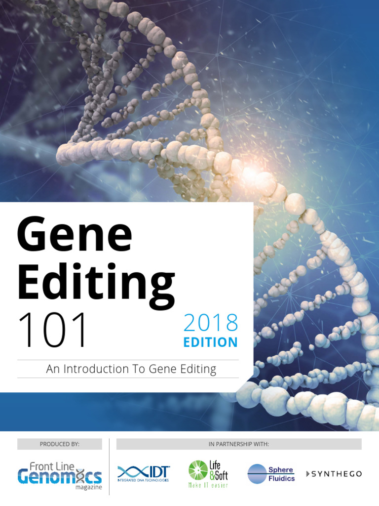 Gene Editing: Edition | PDF | Crispr | Dna