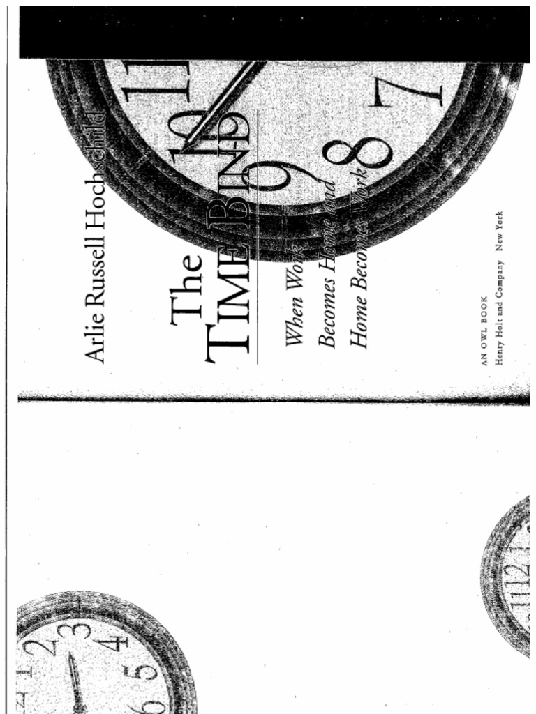 7) Hochschild Time Bind | PDF