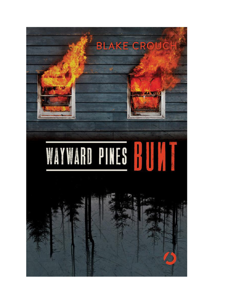 Crouch Blake - Wayward Pines. Bunt | PDF