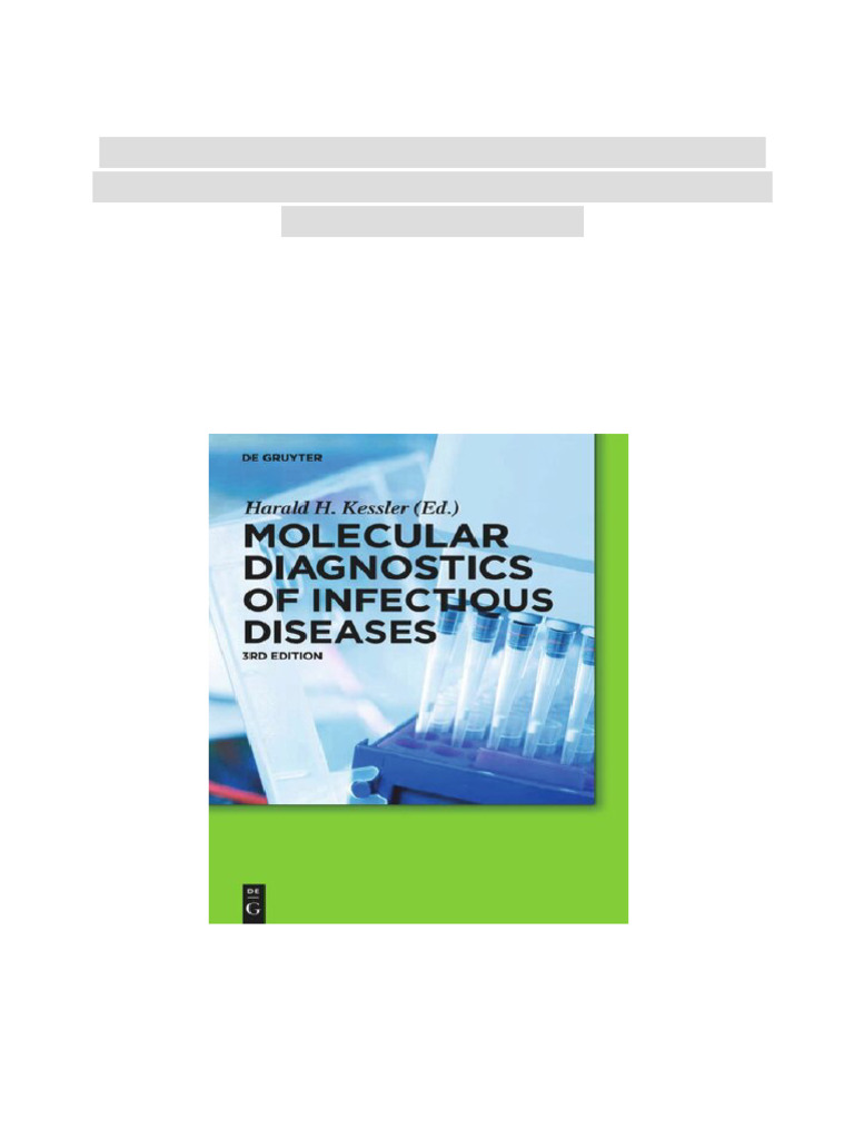 Molecular Diagnostics of Infectious Diseases 3rd Revised Edition Edition Harald H. Kessler ...