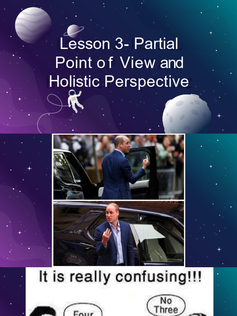 Understanding Perspectives: Partial vs. Holistic | PDF | Thought ...