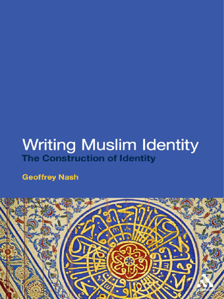 Writing Muslim Identity The Construction of Identity | PDF | Secularism ...