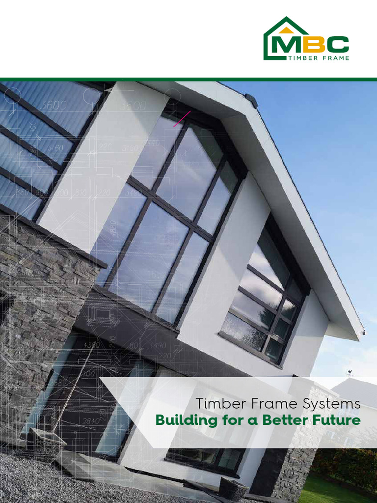 MBC Brochure Timber Frame Systems 2023 | PDF | Wall | Framing ...
