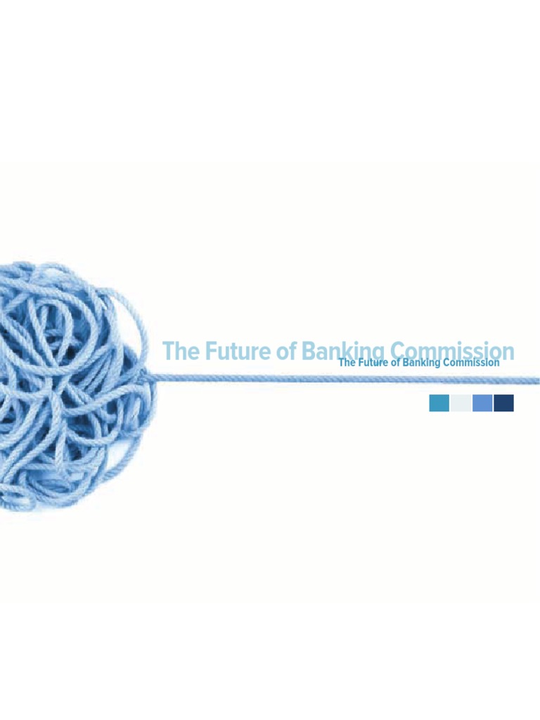 The Future of Banking Commission | PDF | Derivative (Finance) | Banks