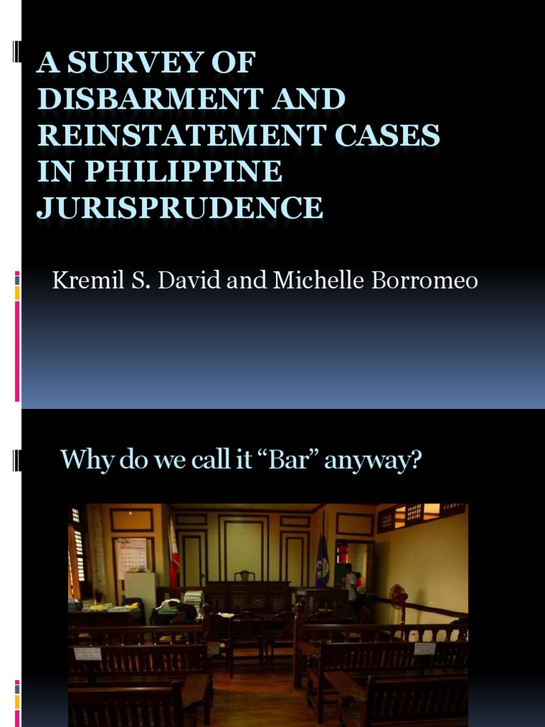 A Survey of Disbarment and Reinstatement Cases | PDF | Burden Of Proof ...