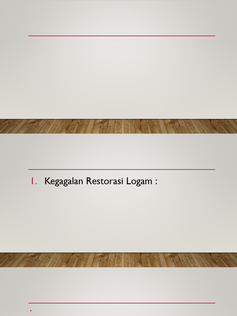 Kegagalan Restorasi Gigi dan Solusinya | PDF