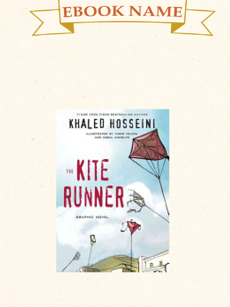The Kite Runner Graphic Novel Hosseini Download | PDF