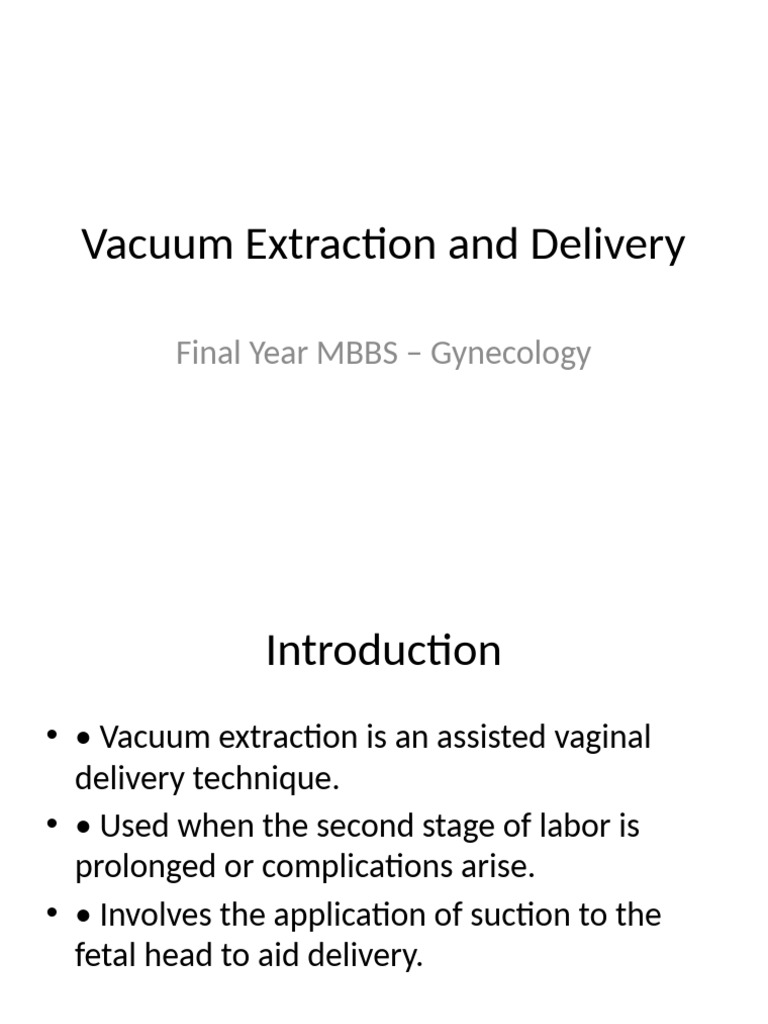 Vacuum Extraction in Obstetric Delivery | PDF | Childbirth | Pregnancy