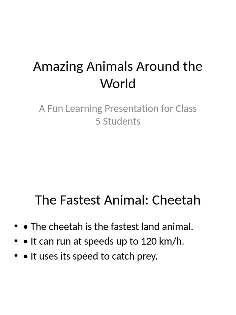 Amazing Animals Class 5 Presentation | PDF