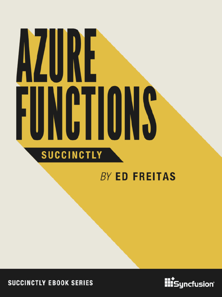 Azure Functions Succinctly | PDF | Microsoft Azure | Parameter (Computer Programming)