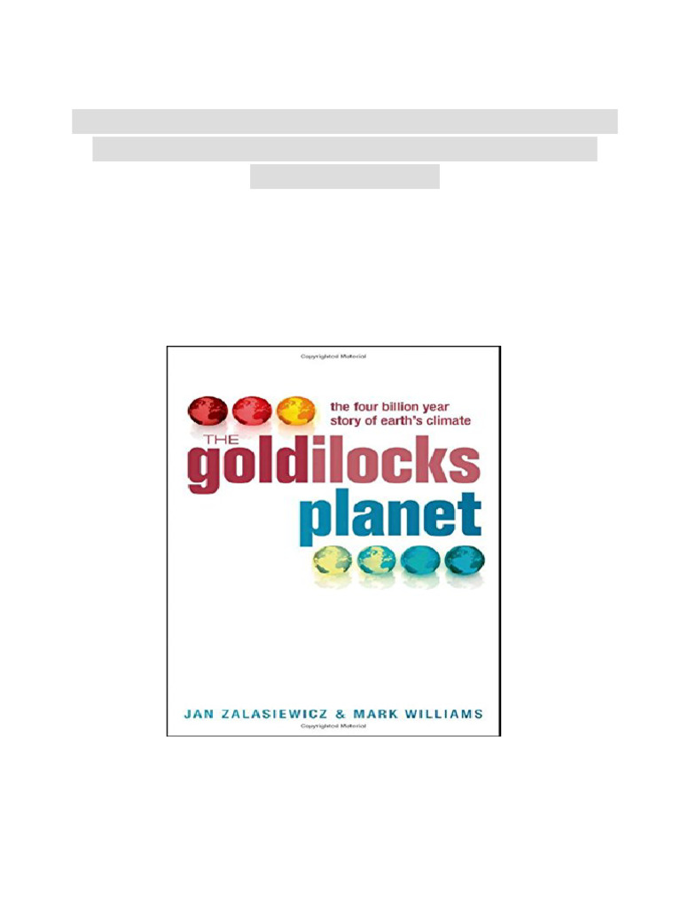 The Goldilocks Planet The Four Billion Year Story of Earth S Climate ...