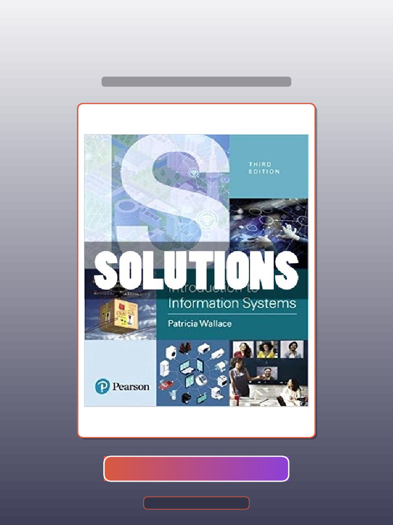Solutions Introduction To Information Systems People Technology and ...