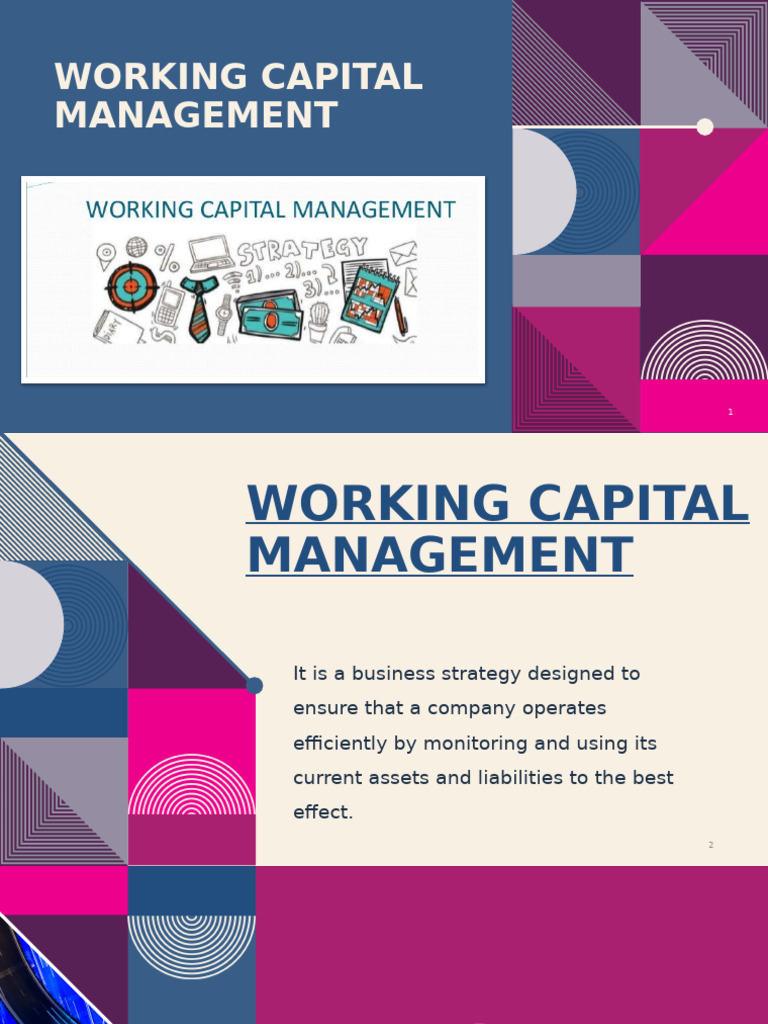 Working Capital Management Strategies | PDF | Budget | Cash